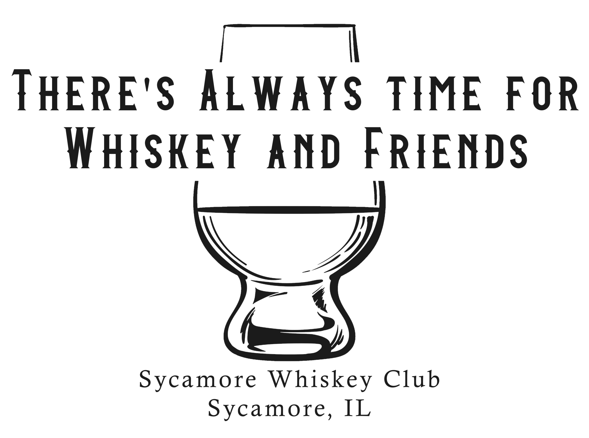 Sycamore Whiskey Club – There's always time for Whiskey and Friends